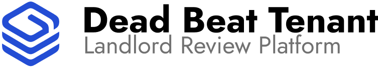 Dead Beat Tenant – A platform where landlords share reviews about ...